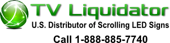 - US Distributor of Scrolling LED Signs TV Liquidator Blog